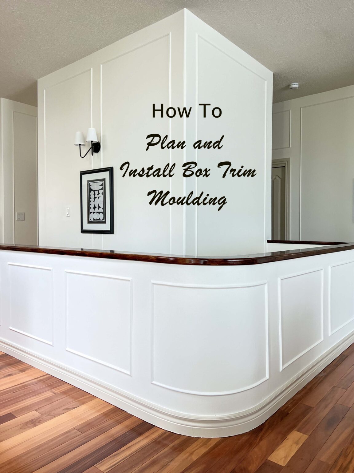 How to Plan and Install Box Trim Moulding - Erin Zubot Design